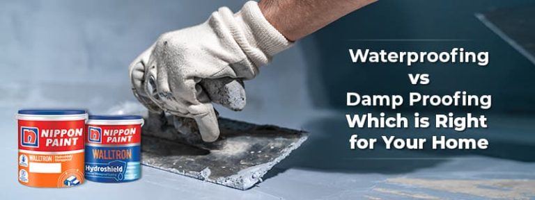Waterproofing Vs Damp Proofing: Which Is Right For Your Home - nipponpaint